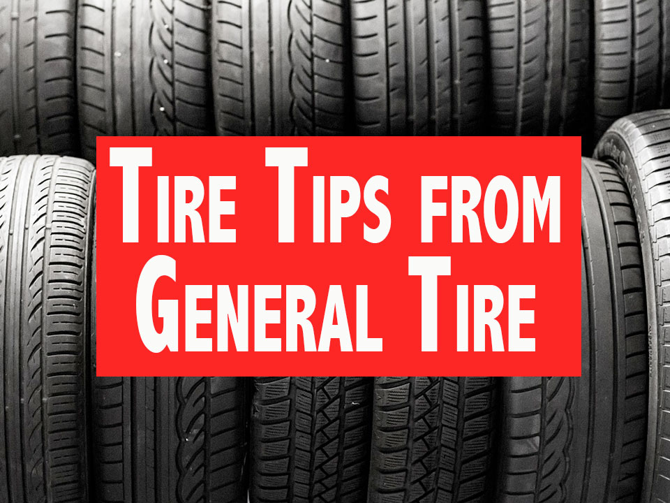 Tire Tips from General Tire - Advance Treads